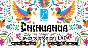 Ladas de Chihuahua – La Clave