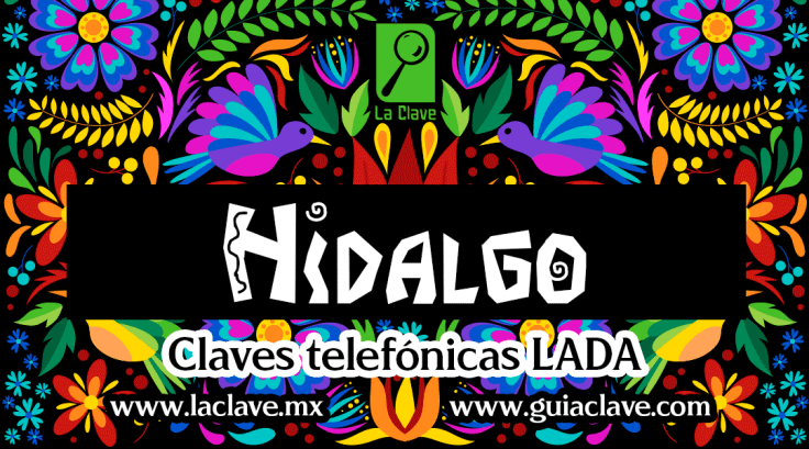 Ladas de Hidalgo – La Clave